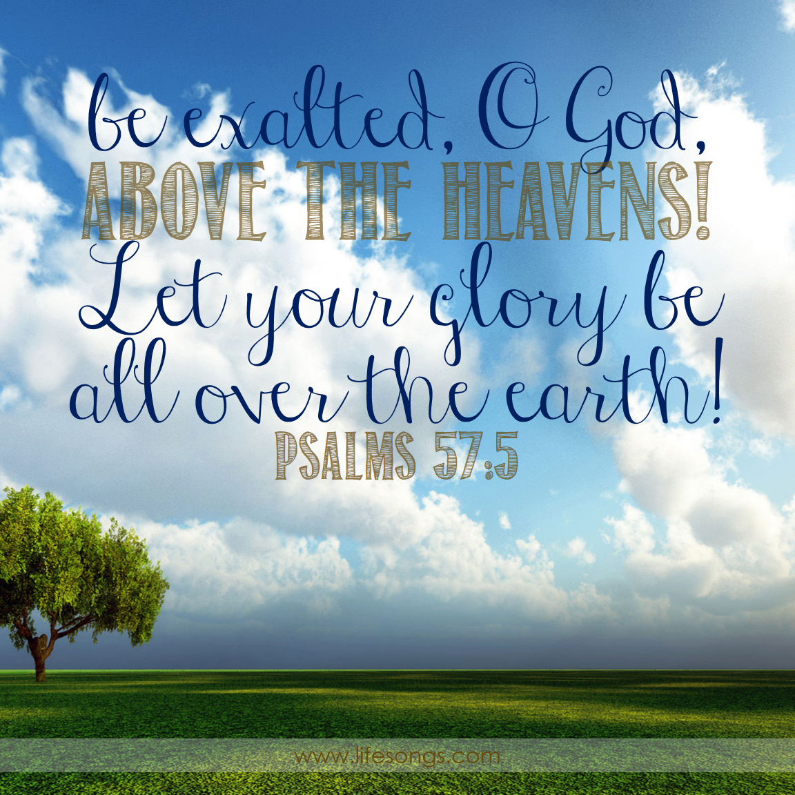 Psalms‬ ‭57‬ :‭ 5 - Daily Devotional In Christ